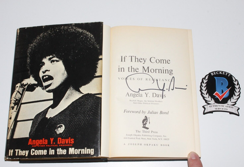 ANGELA DAVIS SIGNED IF THEY COME IN THE MORNING 1ST EDITION HC BOOK ...