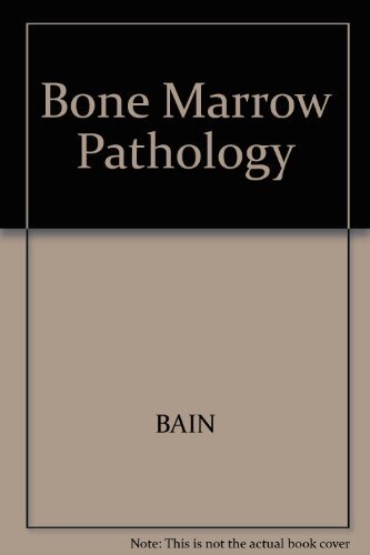 Bone Marrow Pathology, Barbara Jane Bain, etc., David M. Clark et Irvin A. Lampe | eBay