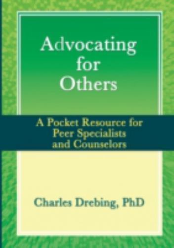 Advocating for Others: A Pocket Resource for Peer Specialists and ...