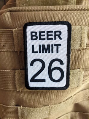 morale patch beer limit 26 road sign meme 2"x3" hook & loop tactical | eBay