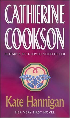 Kate Hannigan By Catherine Cookson. 9780552148351 | eBay