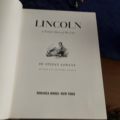 Lincoln A Picture Story of His Life by Stefan Lorant Vintage Hardcover ...