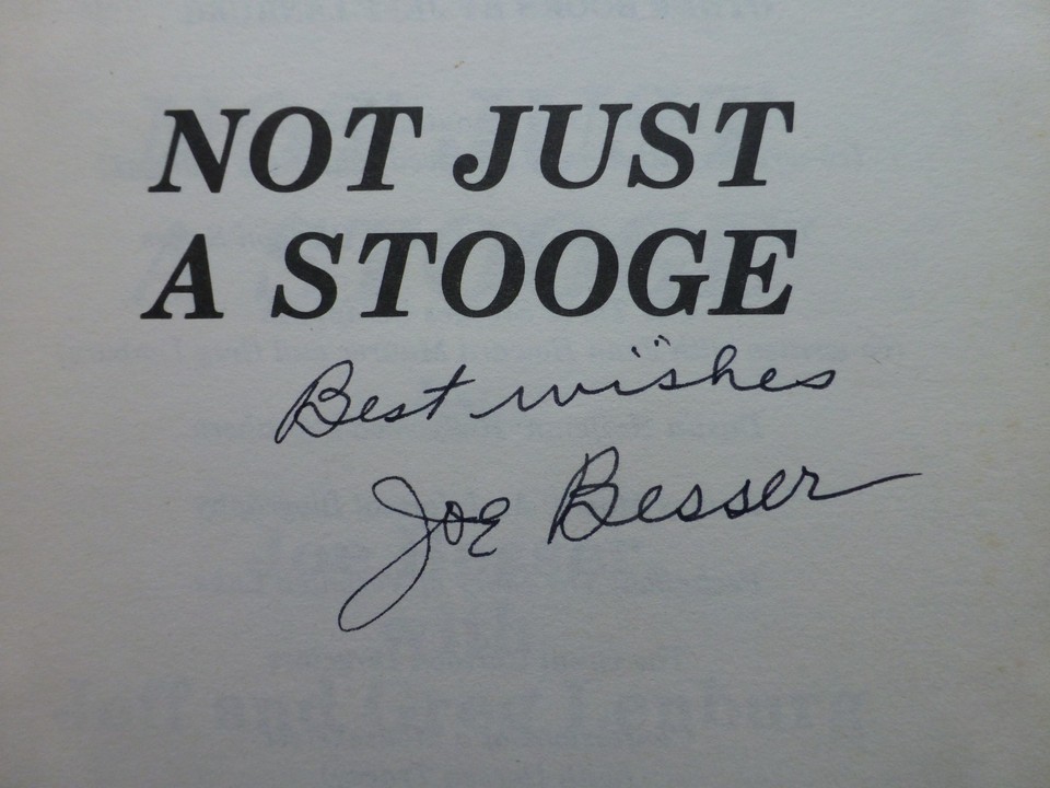 Joe Besser (Three Stooges) Signed Book "Not Just a Stooge" with COA. | eBay