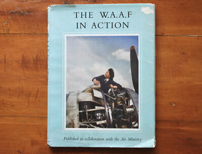The WAAF in Action Womens Auxilary Air Force WW2 Military History ...