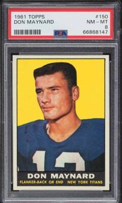 1961 Topps FB Card #150 Don Maynard New York Titans HOF ROOKIE RC PSA 8 ...