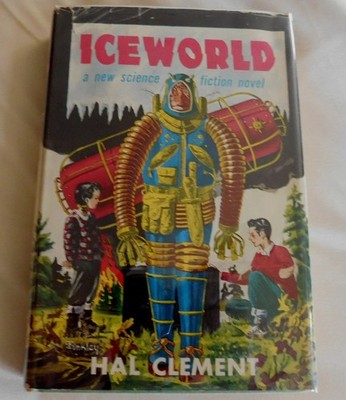 Iceworld BY Hal Clement (Harry C Stubbs) HCDJ 1st Ed 1953 Gnome Press ...