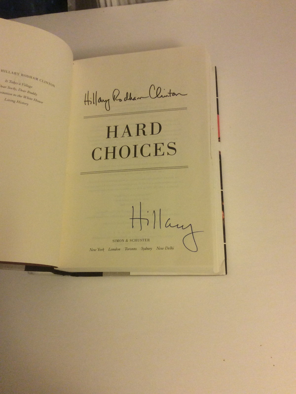 Hillary Rodman Clinton: Hard Choices- A Memoir. Hardcover ISBN:1-4767 ...