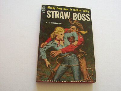 STRAW BOSS 1952 E. E. HALLERAN THE ORIGINAL WILD WEST | eBay