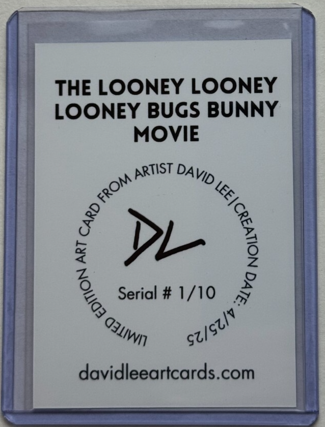 The Looney Looney Looney Bugs Bunny Movie Limited Artist Signed Card 1/ ...