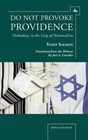 Do Not Provoke Providence: Orthodoxy in the Grip of Nationalism by ...