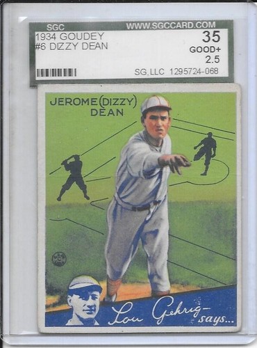1934 GOUDEY BASEBALL #6-DIZZY DEAN-PSA 2.5 GOOD+-SG,LLC 1295724-068 ...
