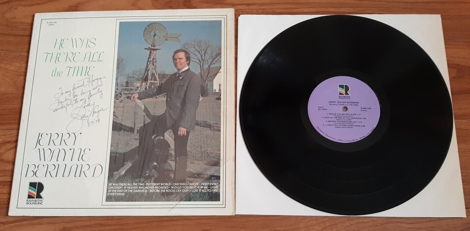 Jerry Wayne Bernard LP He Was There All The Time NM signed shrink R ...