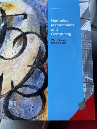 Numerical Mathematics and Computing 7th Edition By E. Ward Cheney | eBay