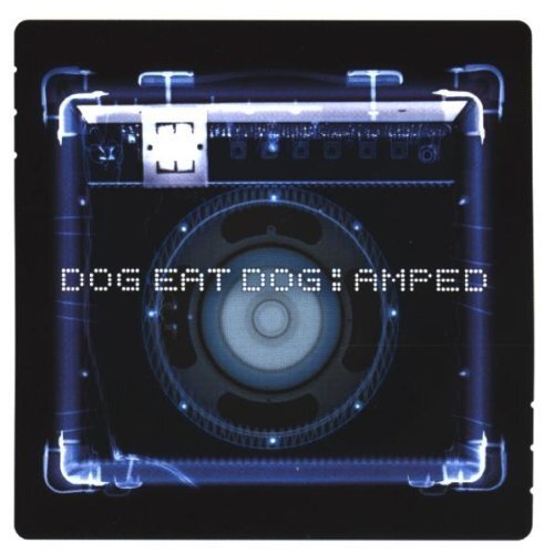 Dog eat Dog - CD - Amped (1999) 16861872625| eBay