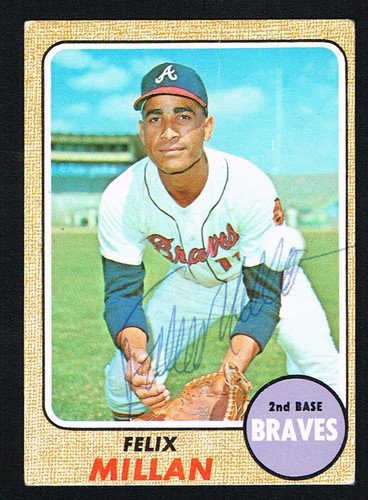 Felix Millan #241 signed autograph auto 1968 Topps Baseball Trading ...