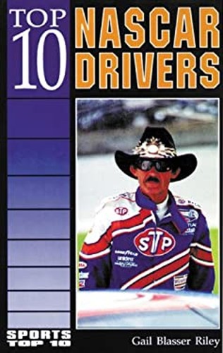 Top 10 NASCAR Drivers Library Binding Gail Blasser Riley | eBay