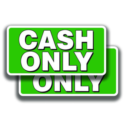 CASH ONLY DECAL Sign Stickers Bogo For Truck Business Window Office | eBay