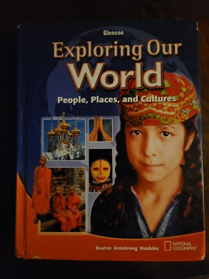 Exploring Our World: People, Places, and Cultures - National Geographic ...