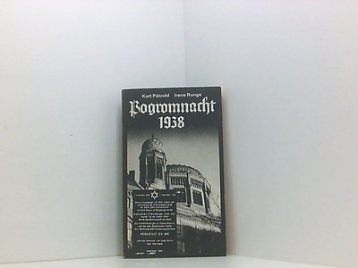 Pogromnacht 1938 Kurt Pätzold ; Irene Runge Kurt Pätzold und Irene ...