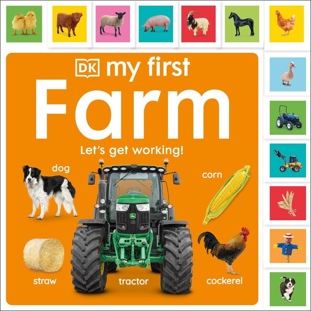 My First Farm: Let's Get Working! by DK (English) Board Book Book | eBay