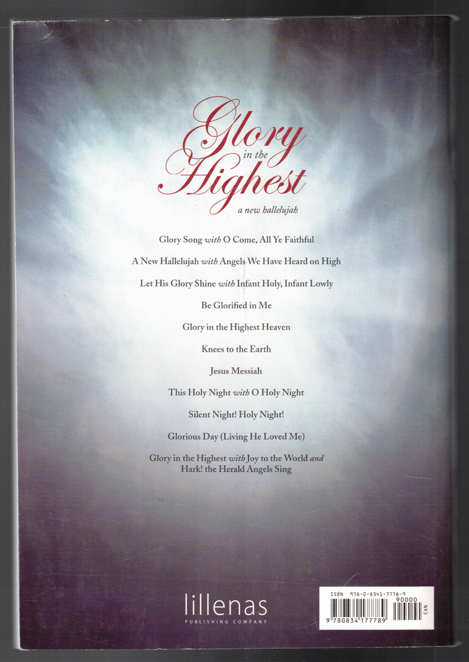 Glory in the Highest: A New Hallelujah Created by Gary Rhodes & Claire ...
