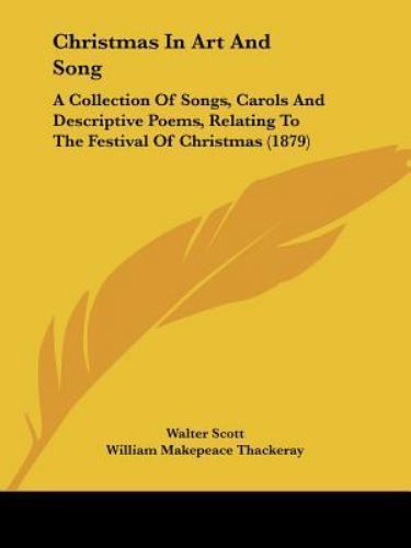 Christmas in Art and Song : A Collection of Songs, Carols and ...