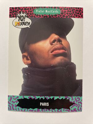 1991 Yo! MTV Raps Pro Set Musicards Card #70 Paris music trading card ...