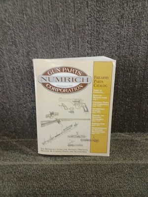 Numrich Corporation Gun Parts Catalog #22 Firearms Collector Military ...
