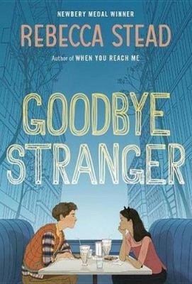 Goodbye Stranger by Rebecca Stead [Paperback] | eBay Australia