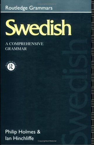 Routledge Comprehensive Grammars Ser.: Swedish : A Comprehensive ...