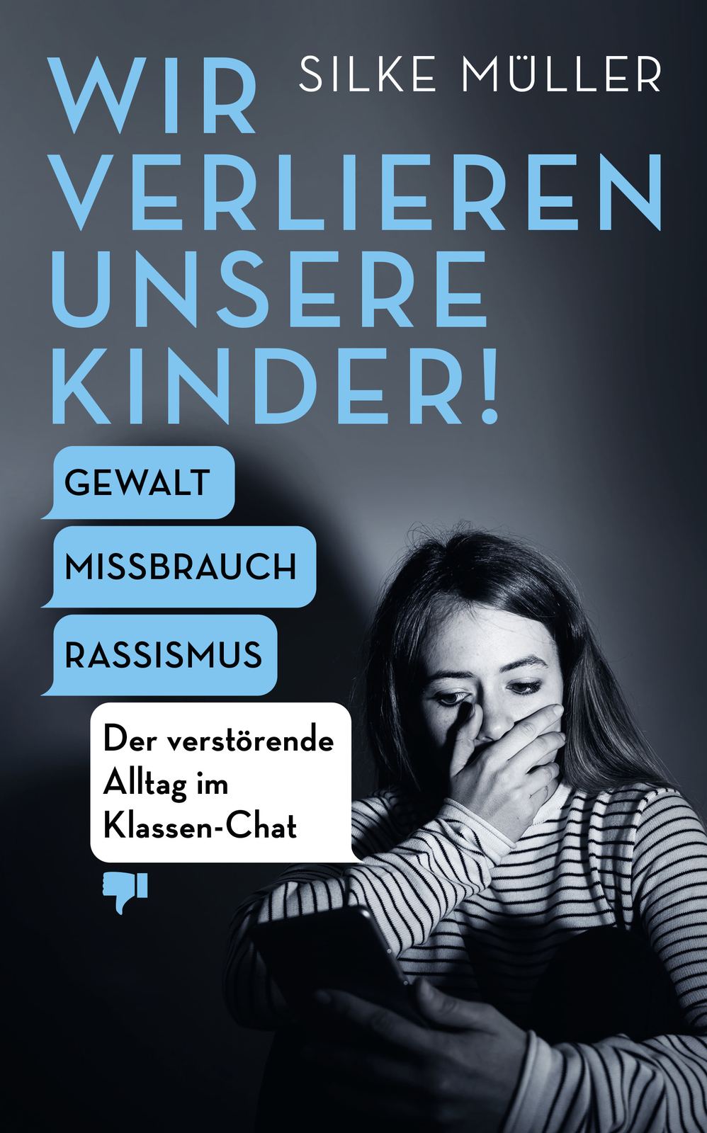 Silke Müller / Wir verlieren unsere Kinder! | eBay