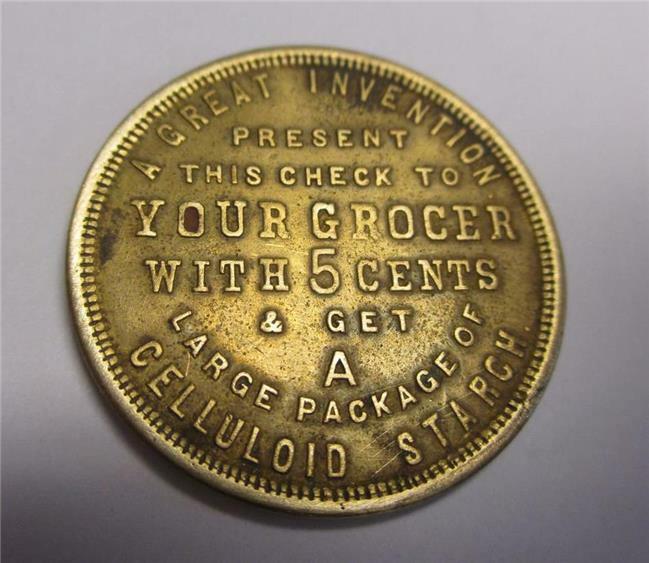 New Haven Conn.-The Celluloid Starch Co-5 Cent Token Toward Starch ...