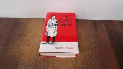 The Ragged Trousered Philanthropists, Tressell, Robert, Lawrence | eBay UK