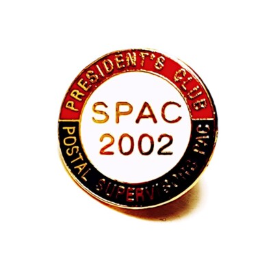 SPAC 2002 Pin Postal Supervisors PAC Presidents Club Round Lapel Style ...