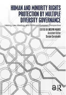 Human and Minority Rights Protection by Multiple Diversity Governance ...