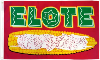 3X5 Elote STREET CORN Flag Banner Sign Concessions Corn Food Service ...