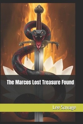 The Marcos Lost Treasure Found by Lee Savage Paperback Book | eBay