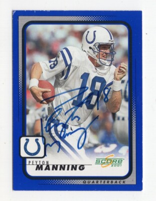 Peyton Manning 2001 Score Autographed Card #88 | eBay