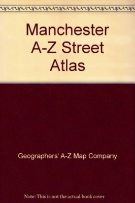 Manchester A-Z Street Atlas By Geographers' A-Z Map Company | eBay
