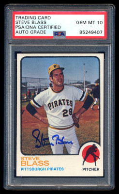 STEVE BLASS SIGNED 1973 TOPPS PSA/DNA AUTOGRAPHED PITTSBURGH PIRATES ...