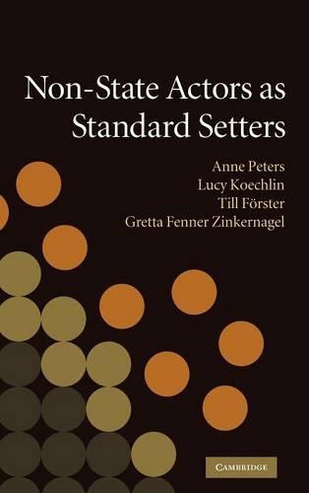 Non-State Actors as Standard Setters by Lucy Koechlin (English ...