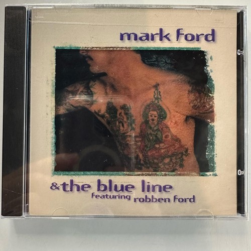 Mark Ford & La Ligne Bleue Avec Robben Ford CD Scellé | eBay
