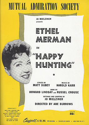 Ethel Merman "HAPPY HUNTING" Fernando Lamas / Lindsay & Crouse 1956 ...