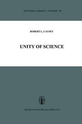 Unity of Science by Robert L. Causey (English) Paperback Book ...