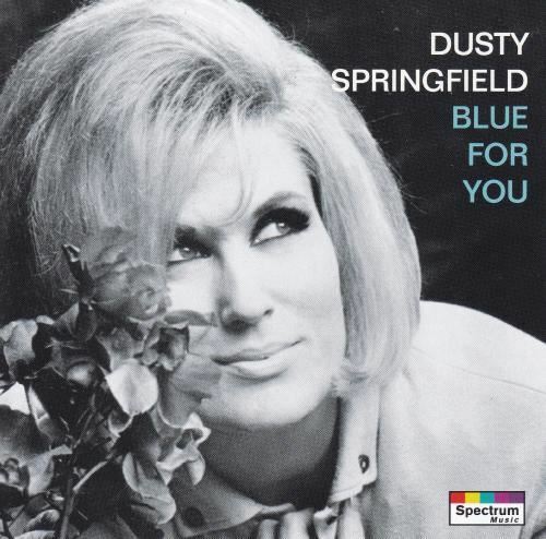 Blue For You : Dusty Springfield 731455000528 | eBay.de