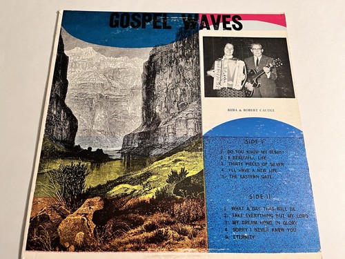 Reba & Robert Caudle~Gospel Waves~The Heavenly Echoes~Christian Gospel ...