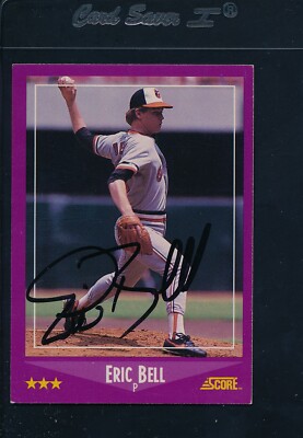 1988 Score #101 Eric Bell Orioles Signed Auto *30521 | eBay