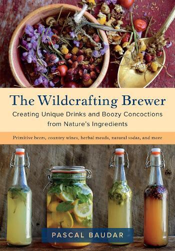 Pascal Baudar The Wildcrafting Brewer (Poche) | eBay
