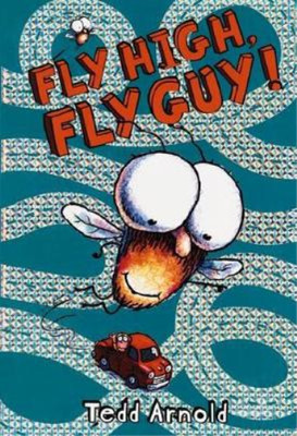 Tedd Arnold Fly Guy: #5 Fly High Fly Guy (Hardback) Fly Guy (UK IMPORT ...