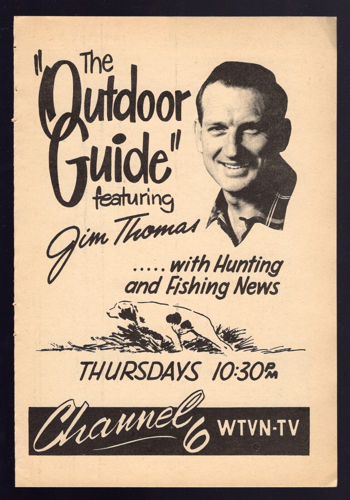1956 WTVN OHIO TV AD JIM THOMAS HOSTS THE OUTDOOR GUIDE HUNTING ...